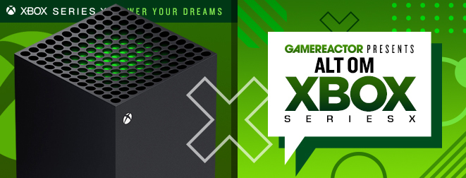Alt om Xbox Series X - - Gamereactor